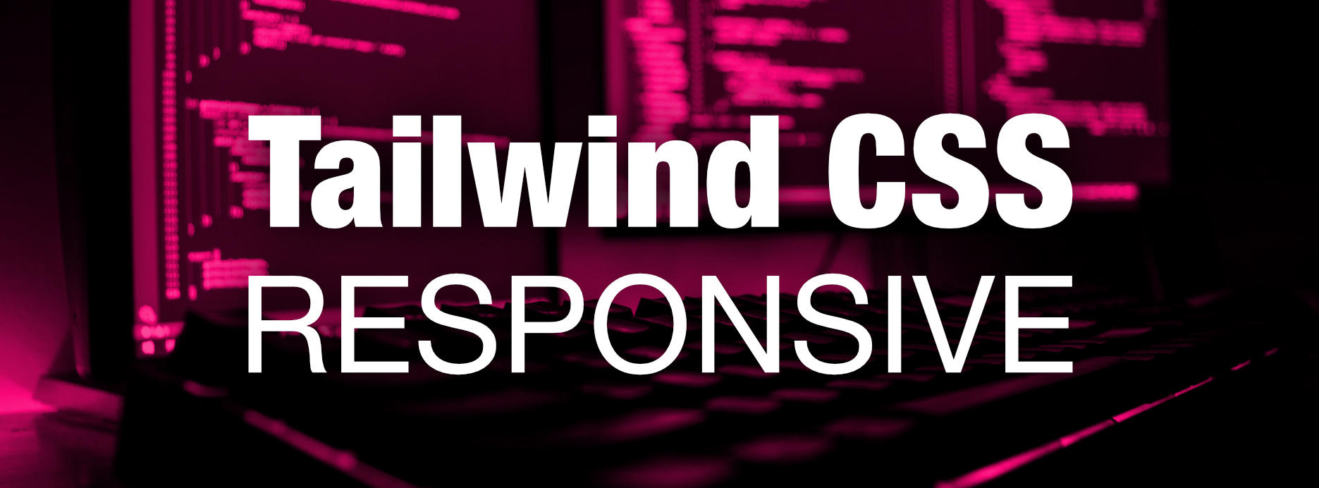 Dise o Responsive En Tailwind CSS